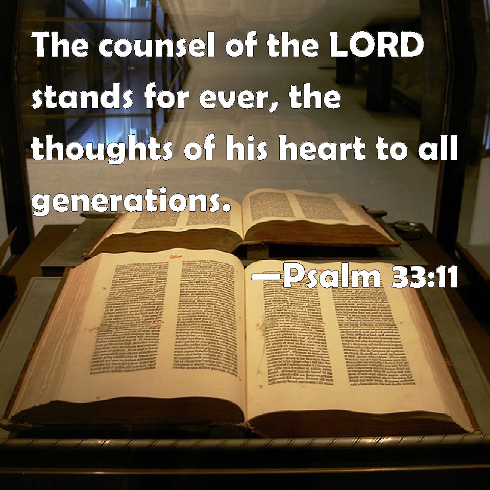 Psalm 33 11 The Counsel Of The LORD Stands For Ever The Thoughts Of