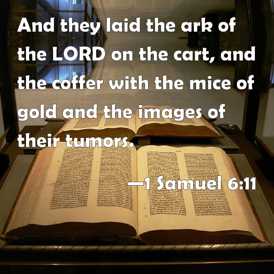 1 Samuel 6 11 And They Laid The Ark Of The LORD On The Cart And The