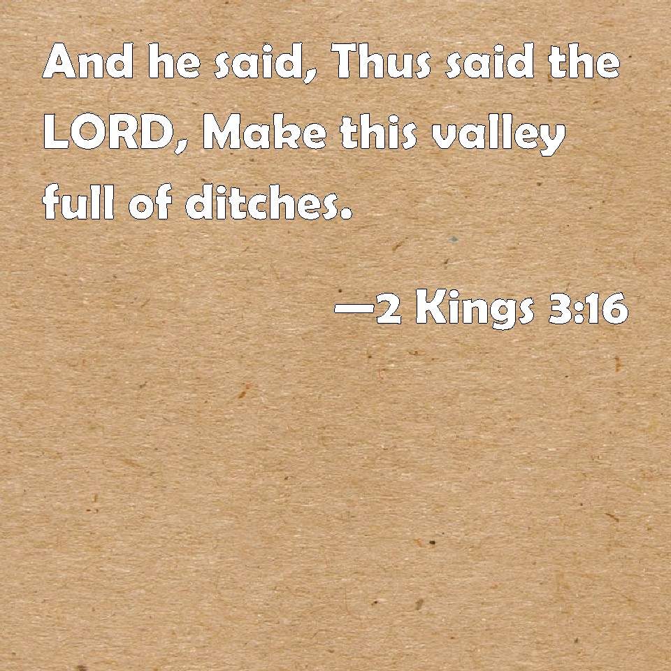 2 Kings 3 16 And He Said Thus Said The LORD Make This Valley Full Of
